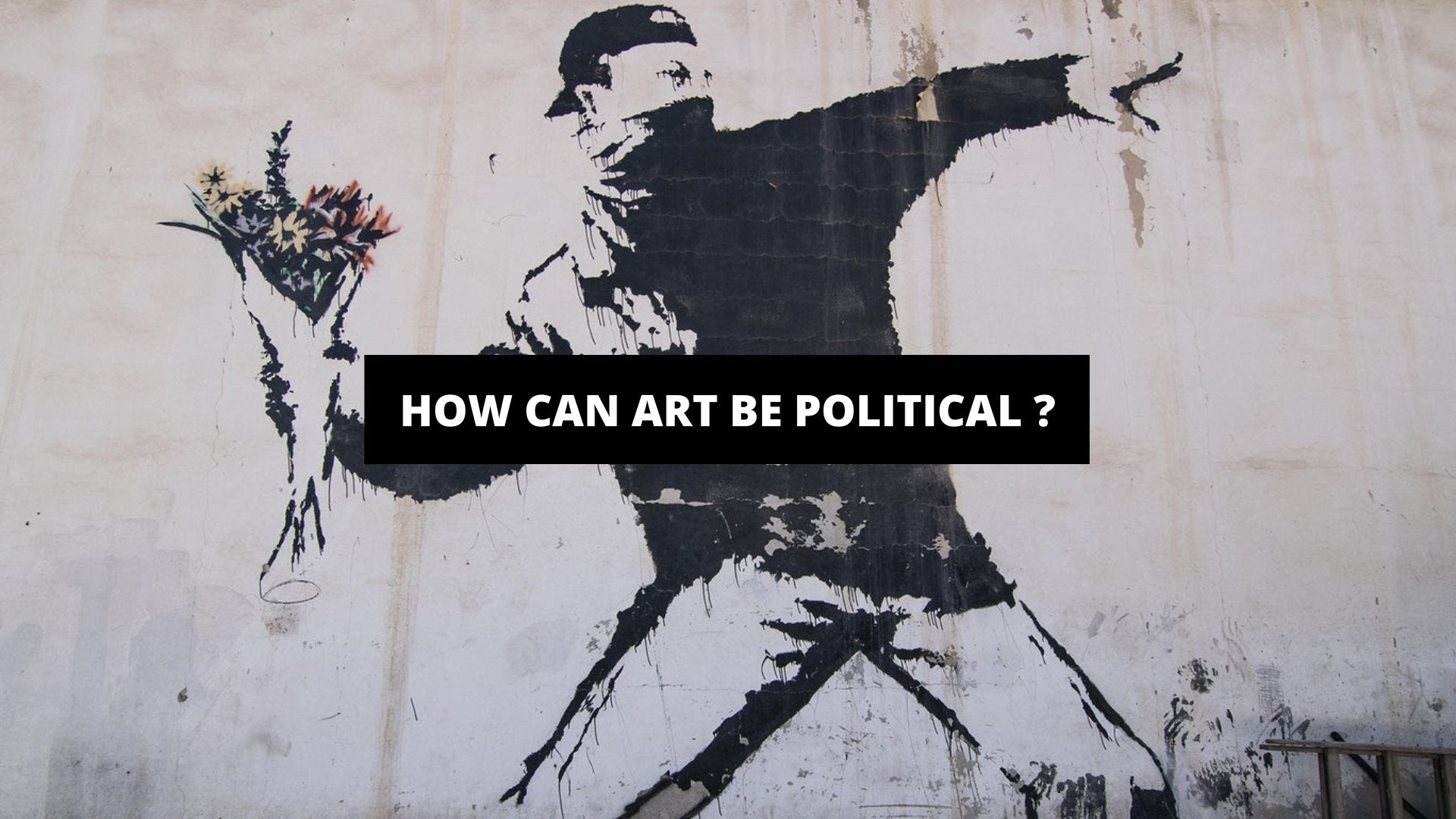 How Can Art Be Political ? | The Trendy Art